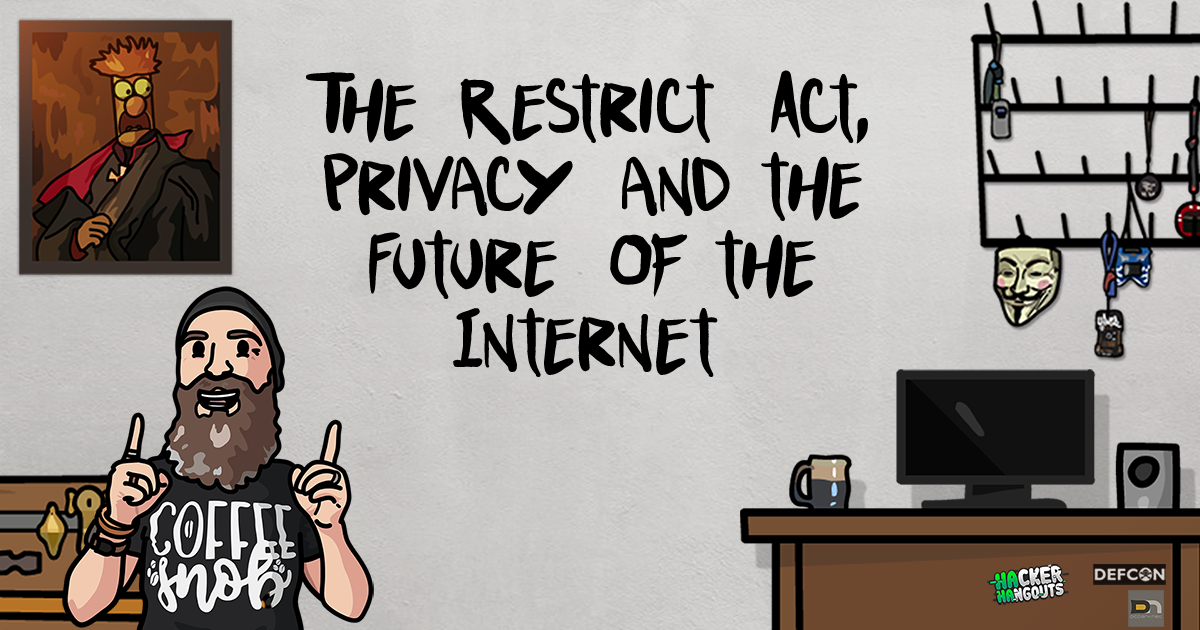 The Restrict Act, Privacy and the Future of the Internet
